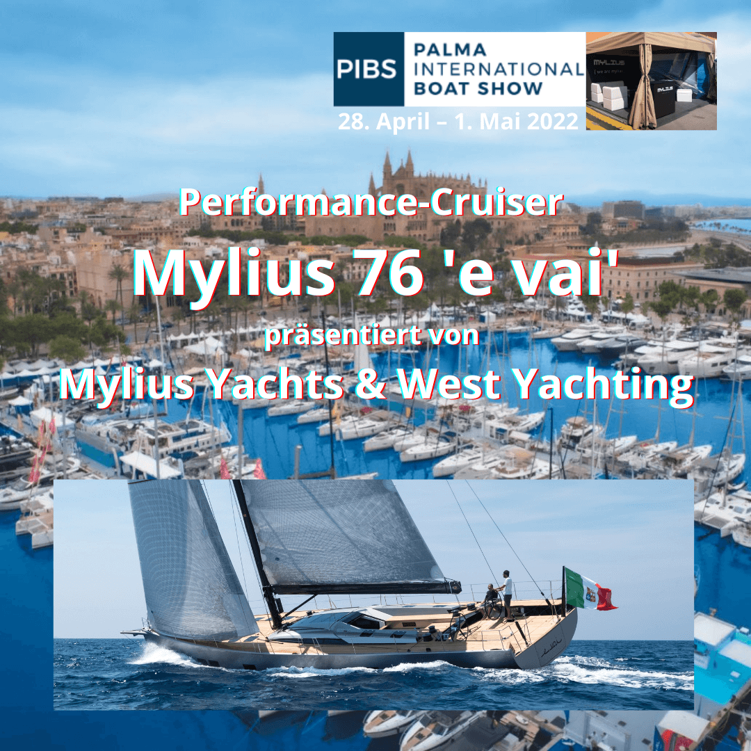 Myluis 76 'e vai' - Mylius Yachts & West Yachting präsentieren den ...